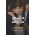 Lessons From the Road: A Field Guide to Effective Fundraising ...