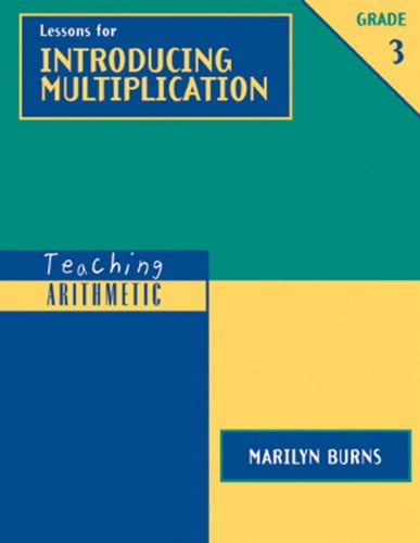 Pre-Owned Teaching Arithmetic: Lessons for Introducing Multiplication ...