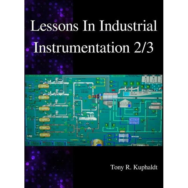 Lessons in Industrial Instrumentation: Lessons In Industrial ...