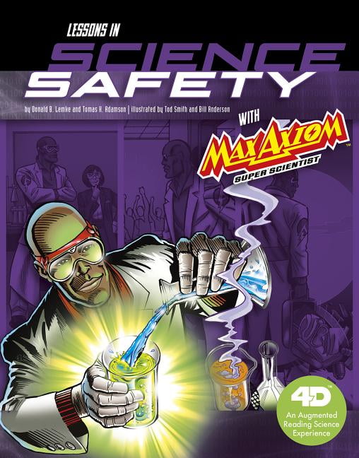 Lessons in Science Safety with Max Axiom Super Scientist: 4D an ...