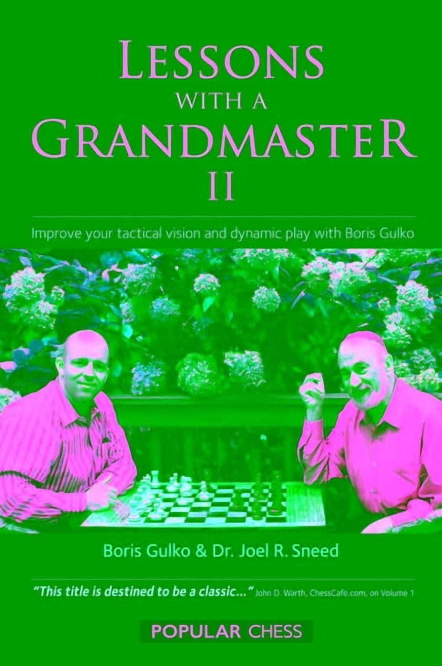 Lessons with a Grandmaster, II, (Paperback) - Walmart.com