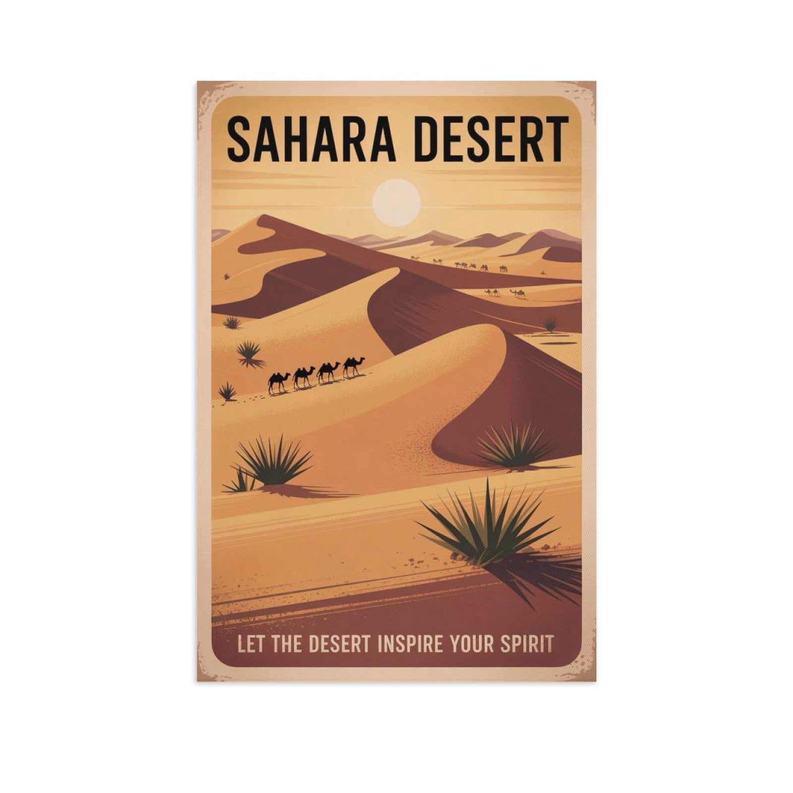 Let The Desert Inspire Your Spirit Sahara Desert Retro Travel Poster ...