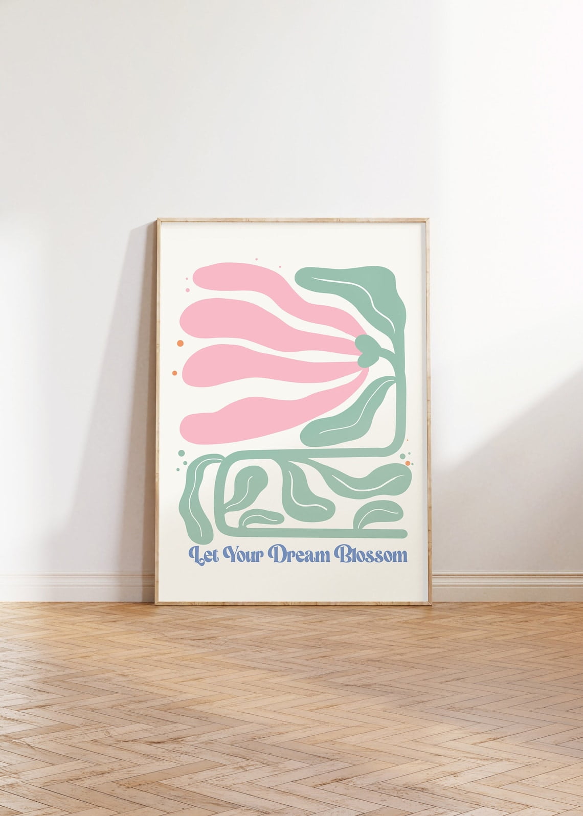 Let Your Dream Blossom Poster, Self Love Poster, Positive Quote Poster ...