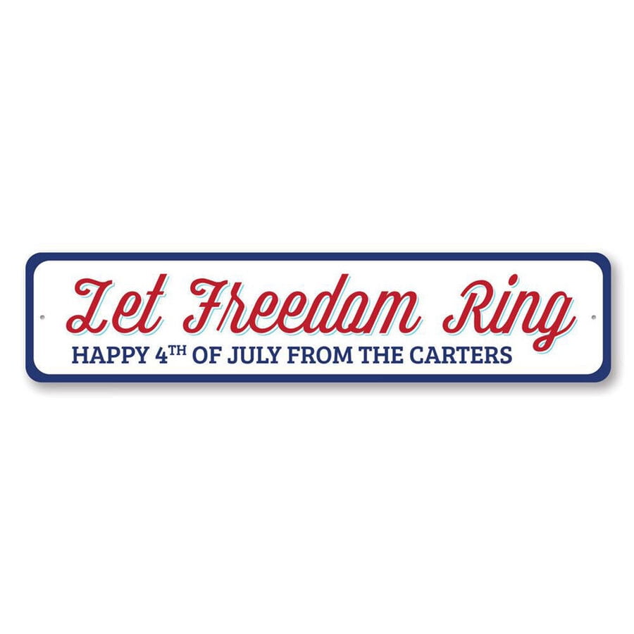 Let Freedom Ring Sign Happy 4th Of July Decor Family Metal Wall Decor ...