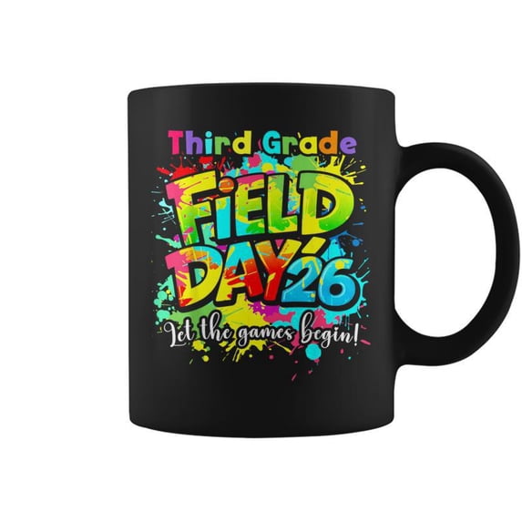 Let Games Begin Third Grade Field Day 2026 For Teachers Kids Coffee ...