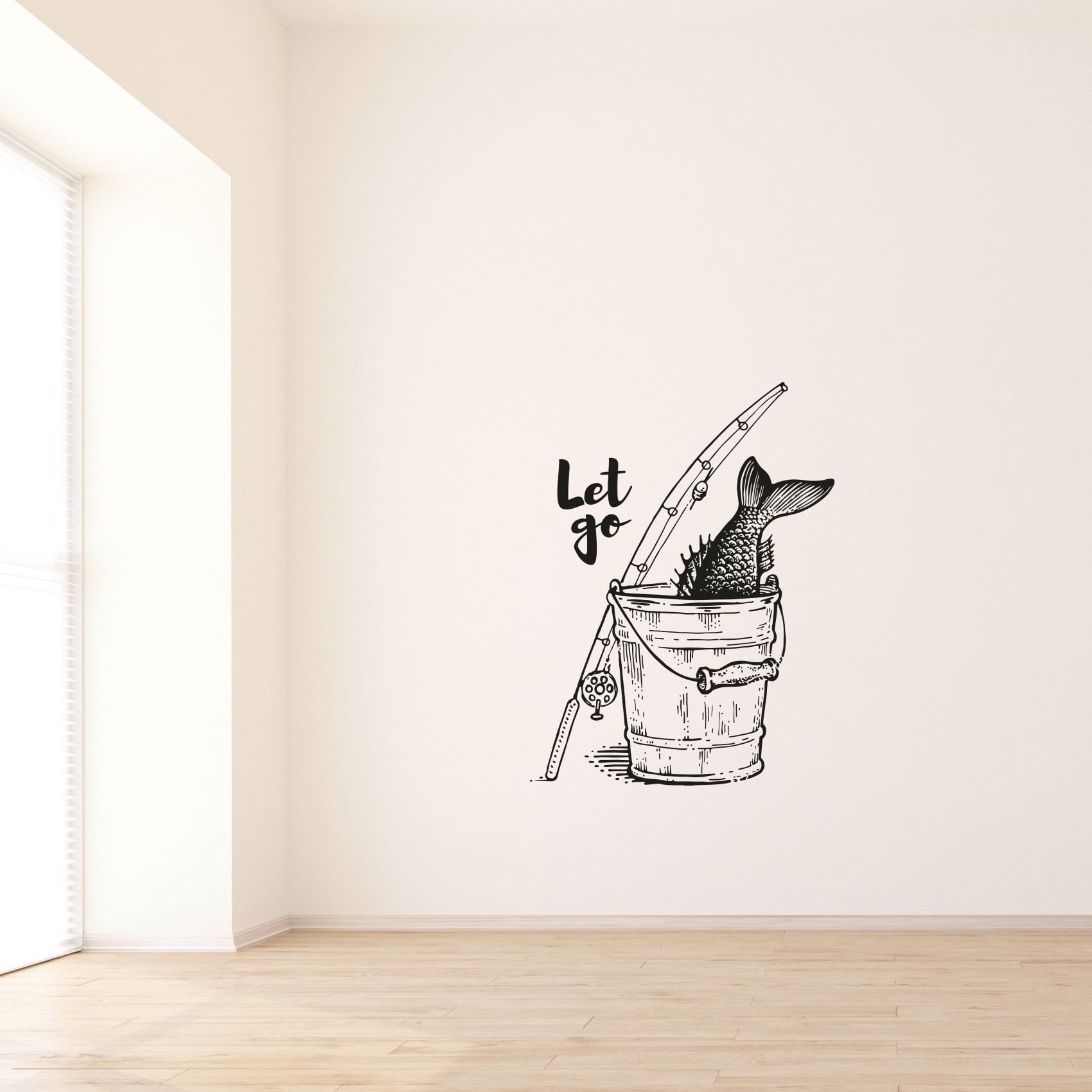 Let Go - Life Quote Fishing Rod Bucket Recreational Fishing Hobby ...