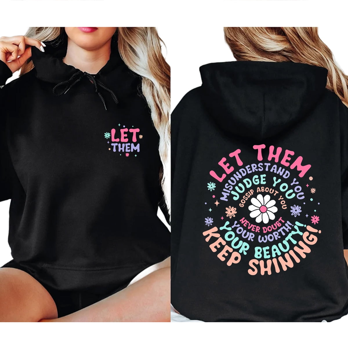 Let Them Hoodie – Double Sided Positive Saying Pullover, Mental Health ...