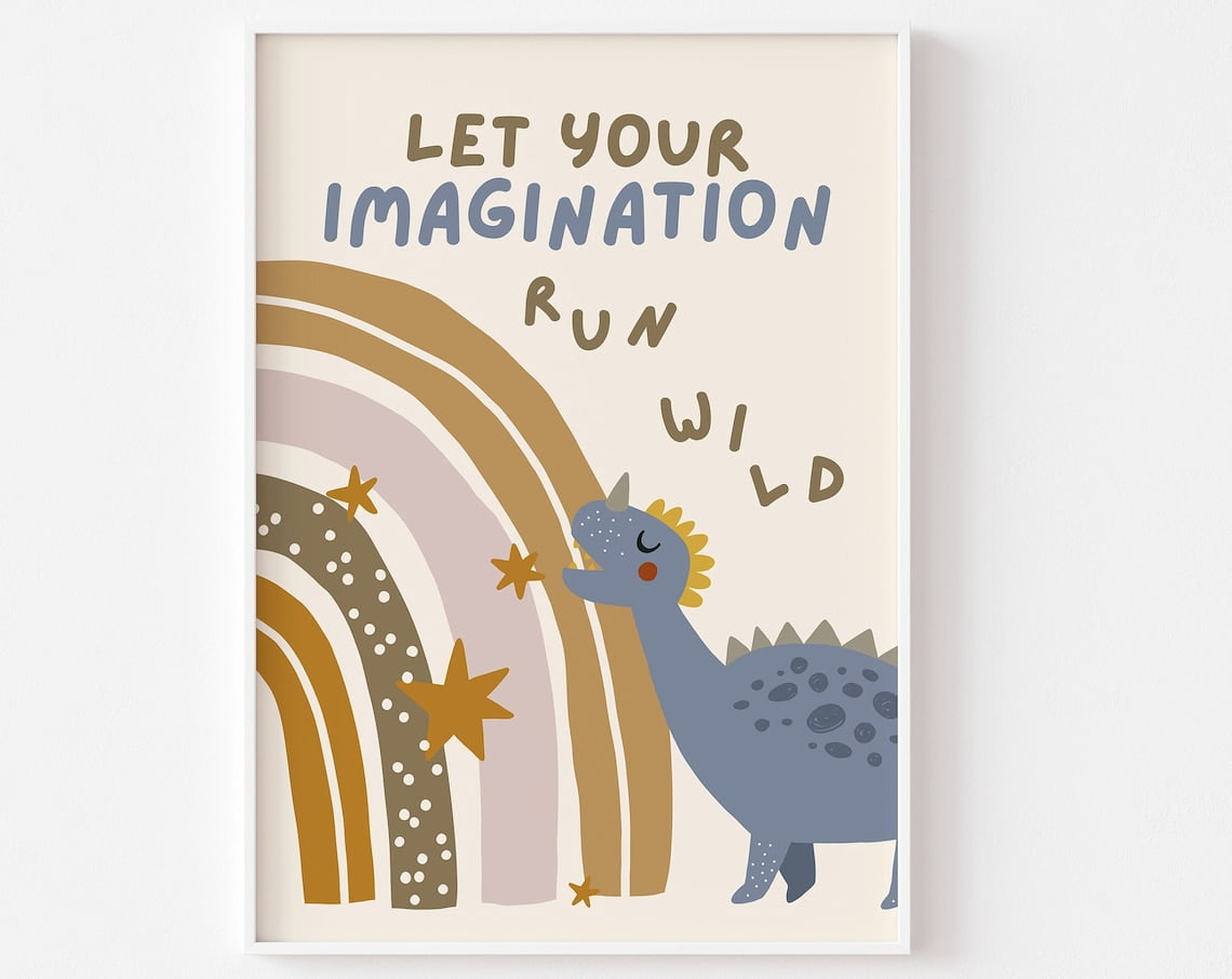 Let Your Imagination Run Wild Nursery Print - Dinosaur And Rainbow Kids ...