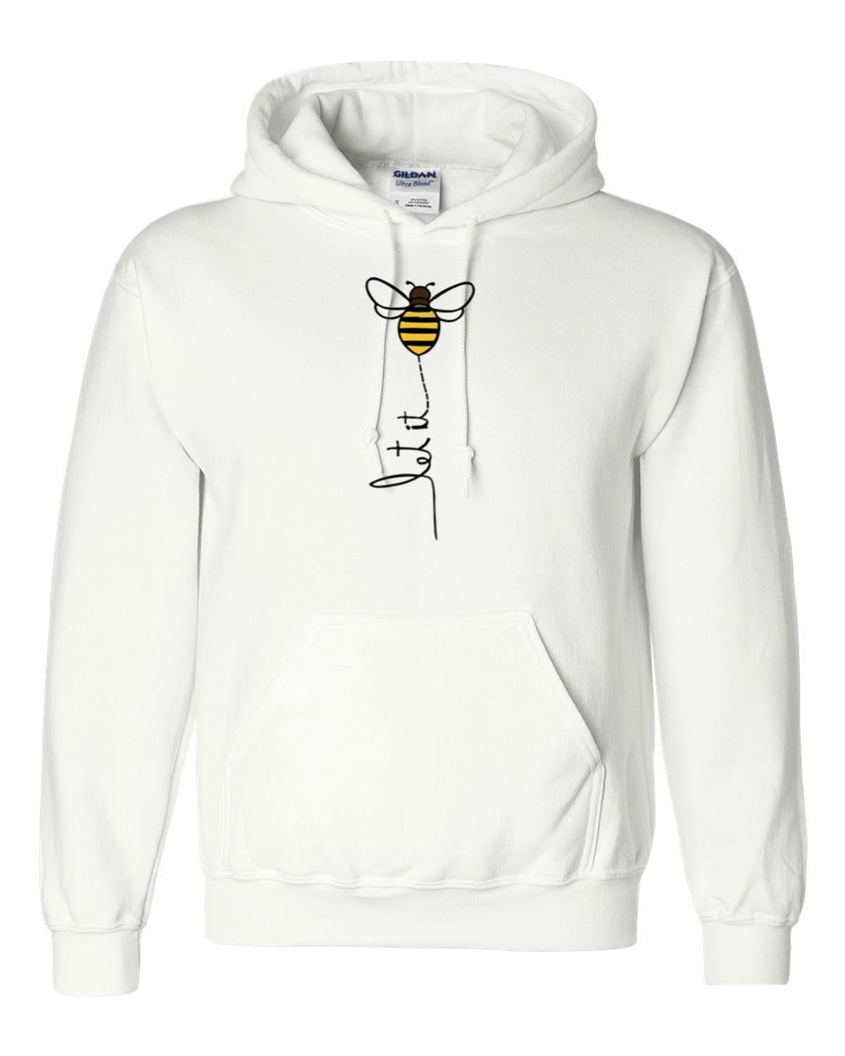 Let It Bee Hoodie – Cute Bee Art with Motivational Quote, for men & women, up to size 5XL ...