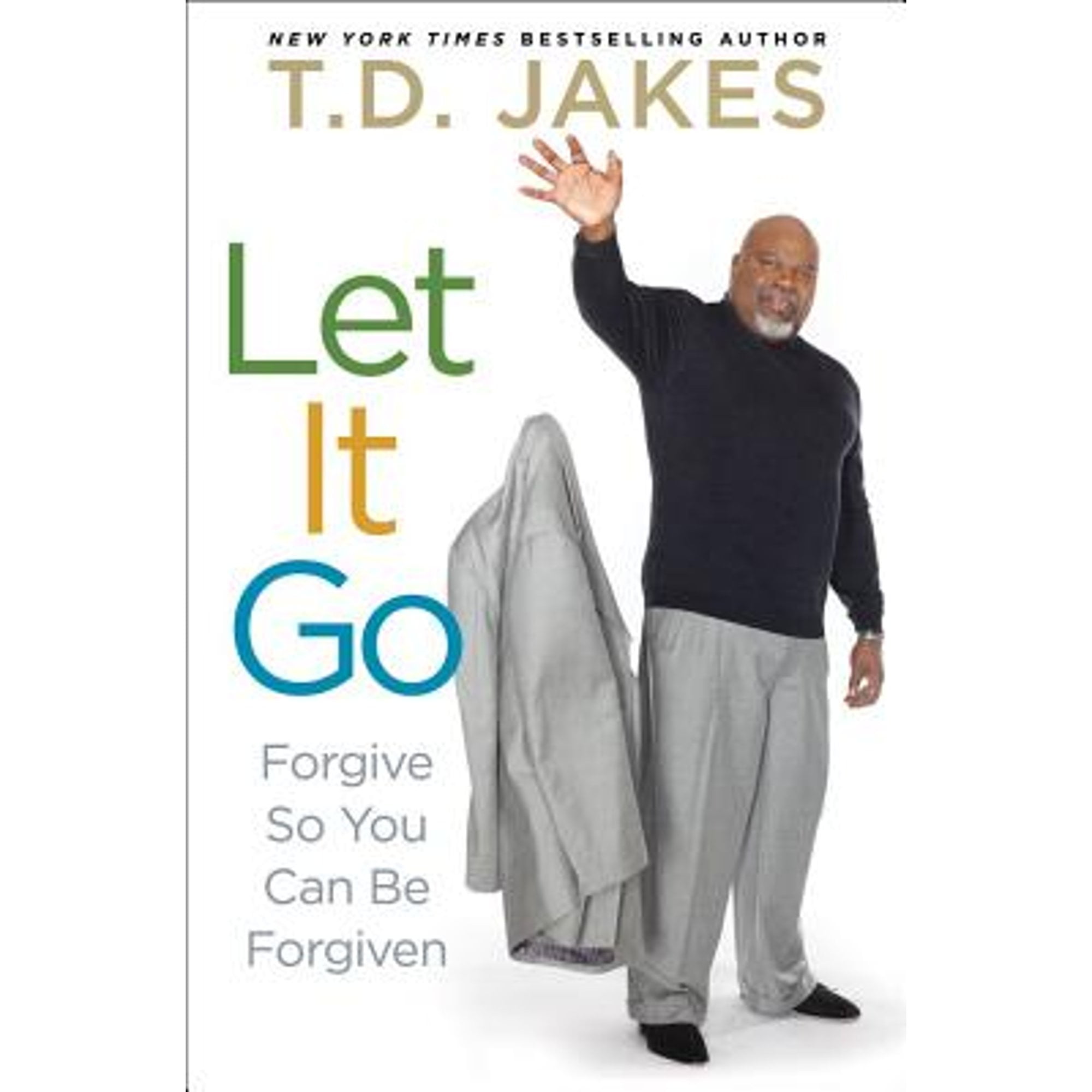 Pre-Owned Let It Go : Forgive So You Can Be Forgiven (Hardcover ...