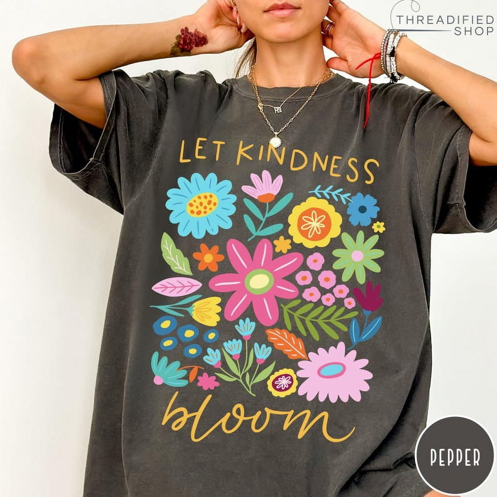 Let Kindness Bloom Comfort Colors T-Shirt, Mental Health Shirt, Be Kind ...