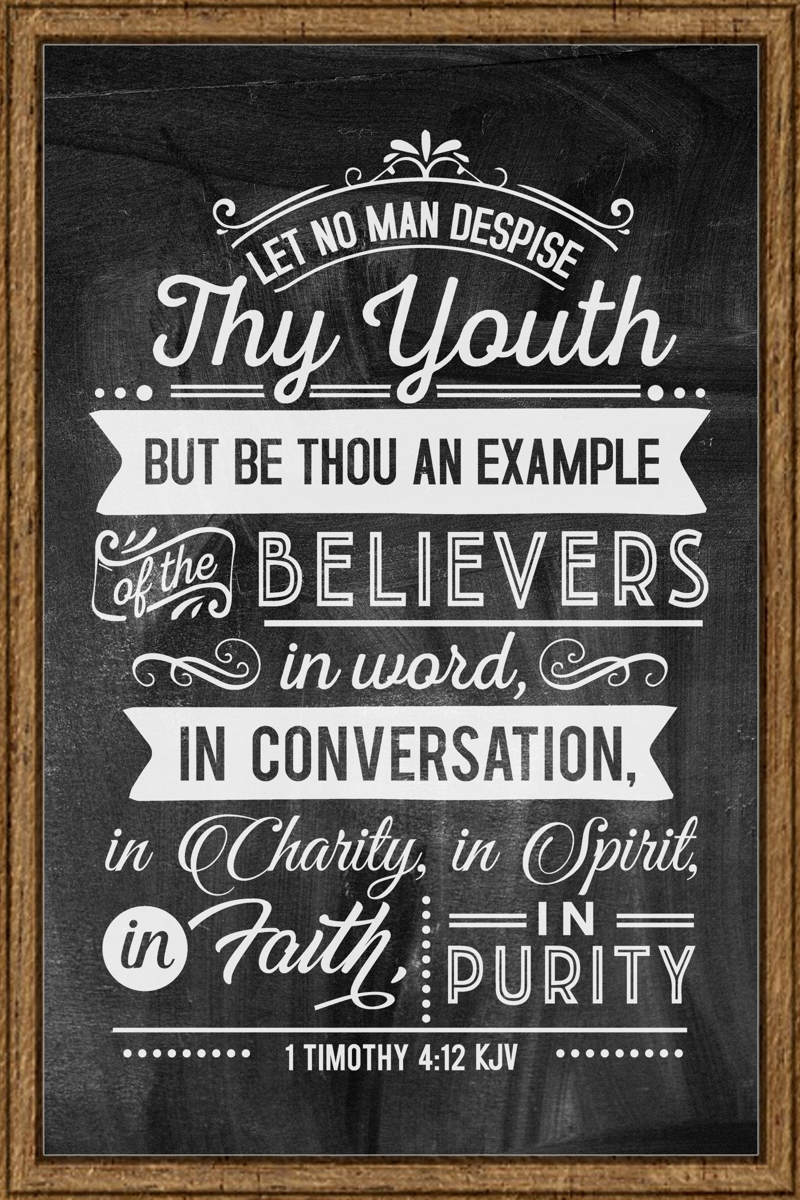 Let No Man Despise Thy Youth Text Art Bible Verse 1 Timothy 4:12 Tin ...