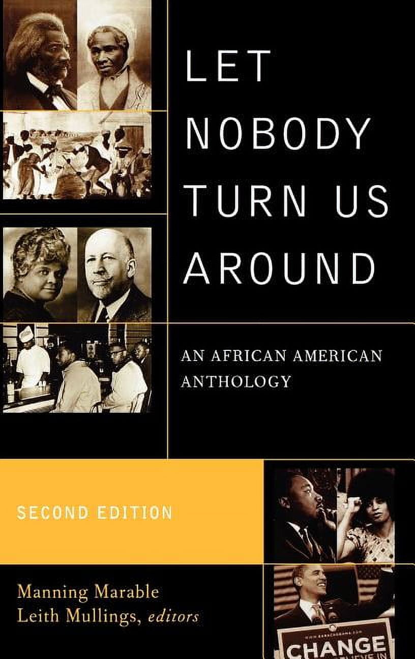 Let Nobody Turn Us Around: An African American Anthology, (Hardcover ...