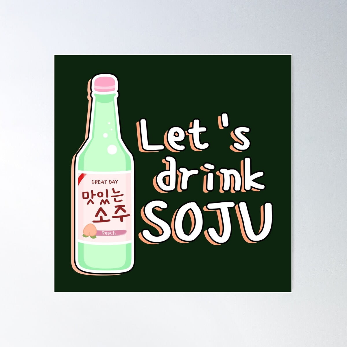 Let'S Drink Soju! (Dark) Poster Wall Art, Modern Wall Decor For Living Room Bedroom, 17x17 ...