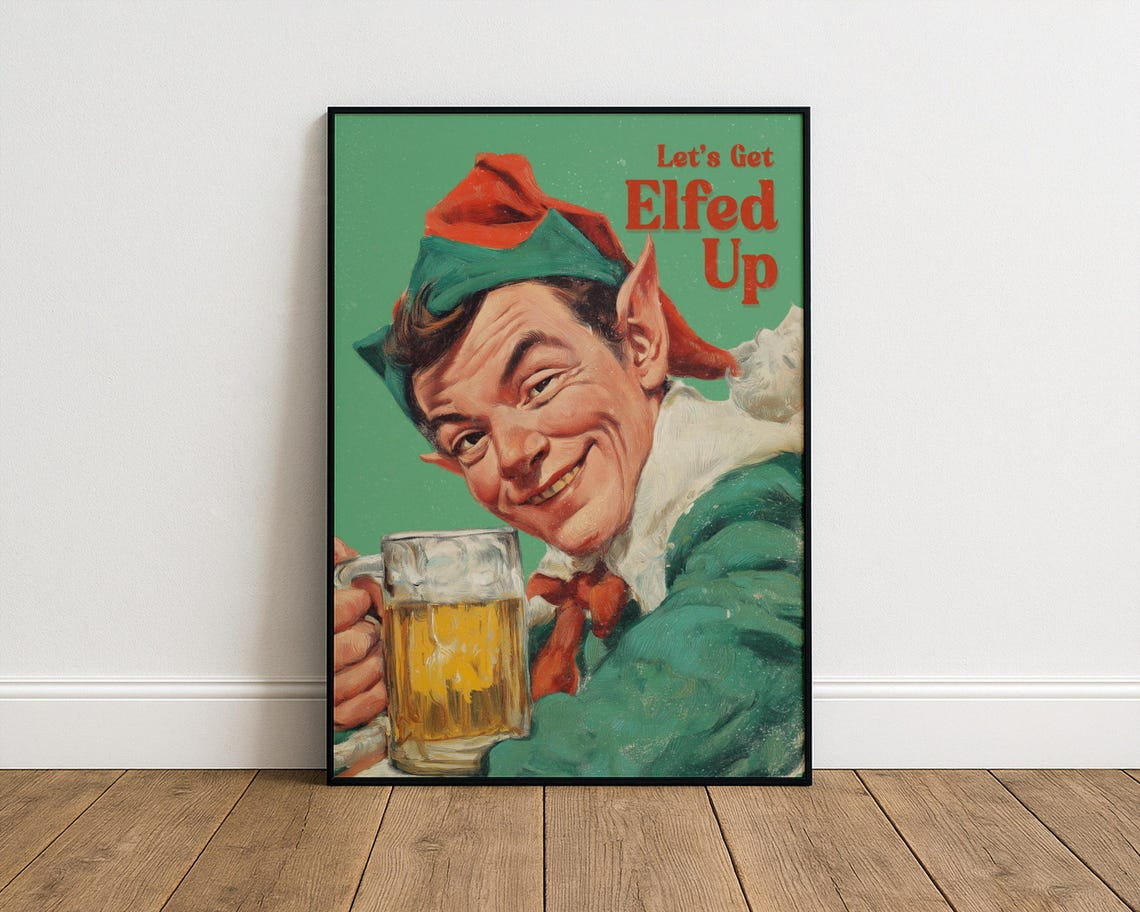 Let’S Get Elfed Up Poster – Bar Art, Unframed Poster Size 12x18 ...