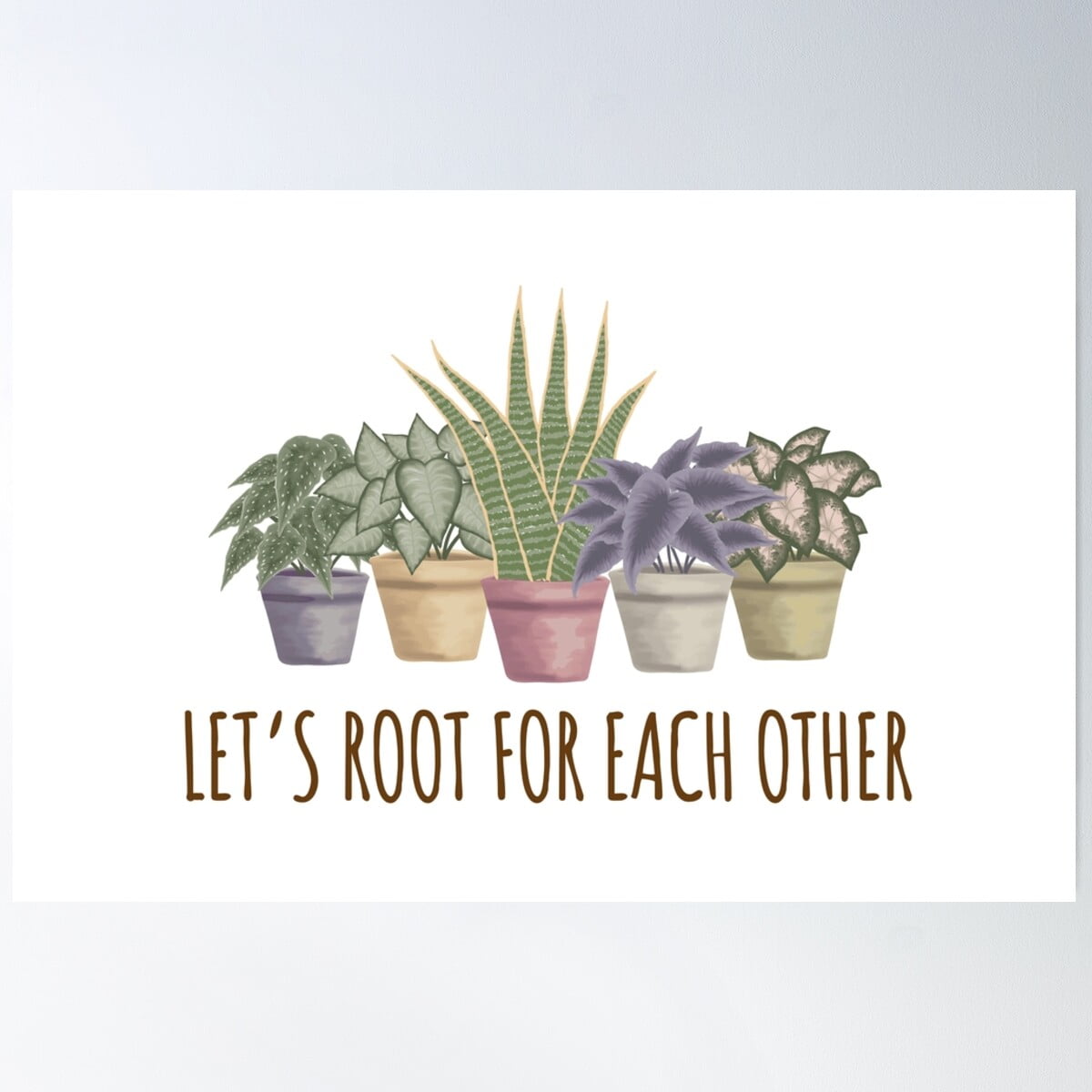 Let'S Root For Each Other Poster Wall Art, Modern Wall Decor For Living ...