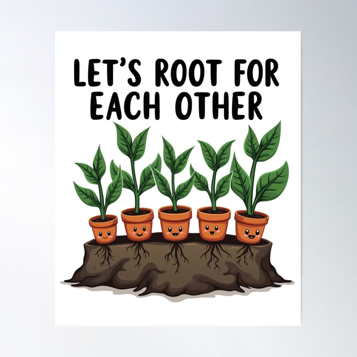 Let’S Root For Each Other | Positive Support & Encouragement ...