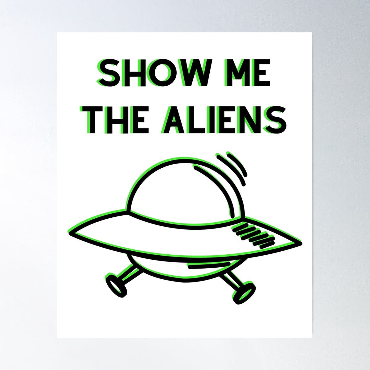 Let'S See Them Aliens (Black & Green) Poster Wall Art, Modern Wall ...
