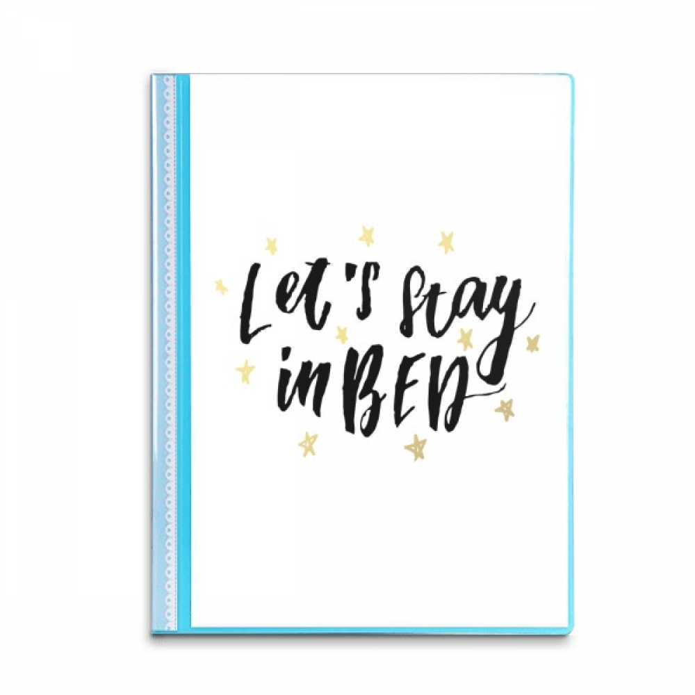 Let'S Stay In Bed Quote Handwrite Book Sheet Protectors Portfolio ...