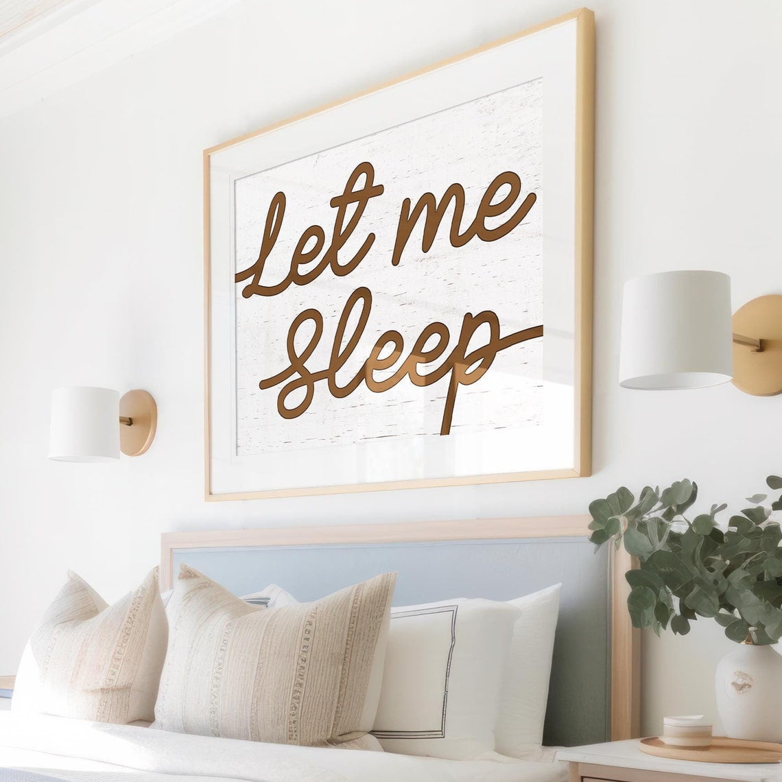 Let Me Sleep Rustic Script Wall Art - Farmhouse Brown Bedroom Poster ...