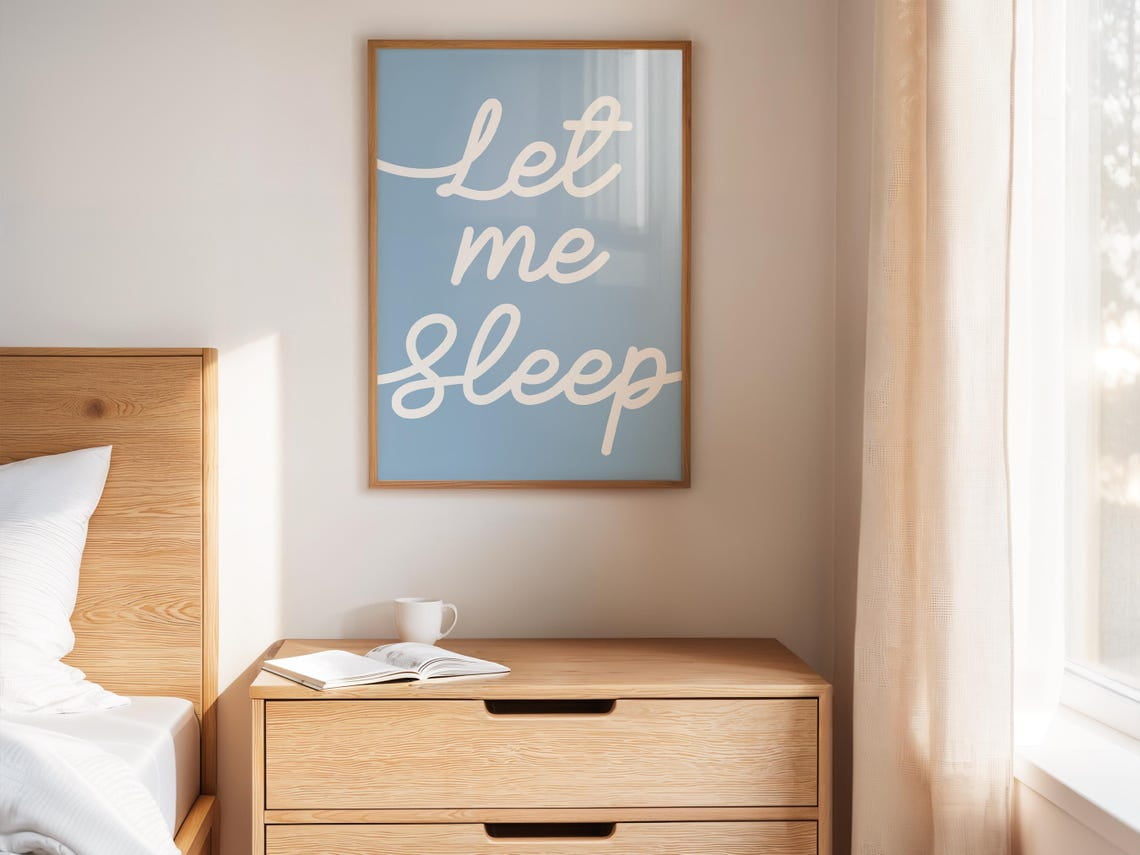 Let Me Sleep Vertical Poster - Calm Minimalist Typography Art For ...