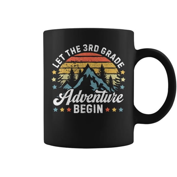 Let The 3Rd Grade Adventure Begin Back To School Teachers Coffee Mugs ...