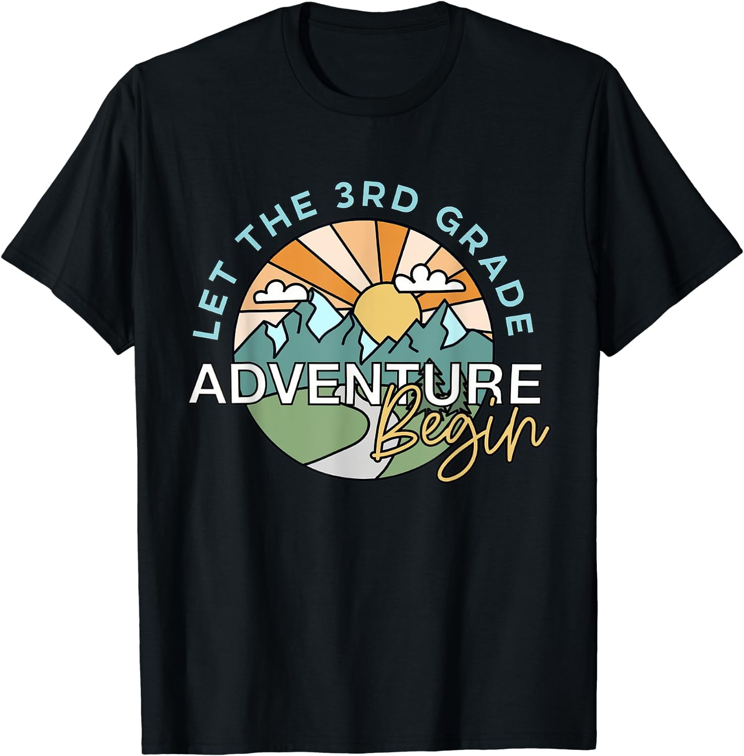 Let The 3rd Grade Adventure Begin Teacher Back To School T-Shirt ...