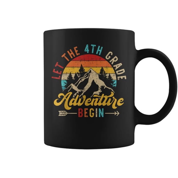 Let The 4Th Grade Adventure Begin Back To School Teachers Coffee Mugs ...