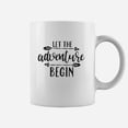 Let The Adventure Begin Coffee Mug - Walmart.com