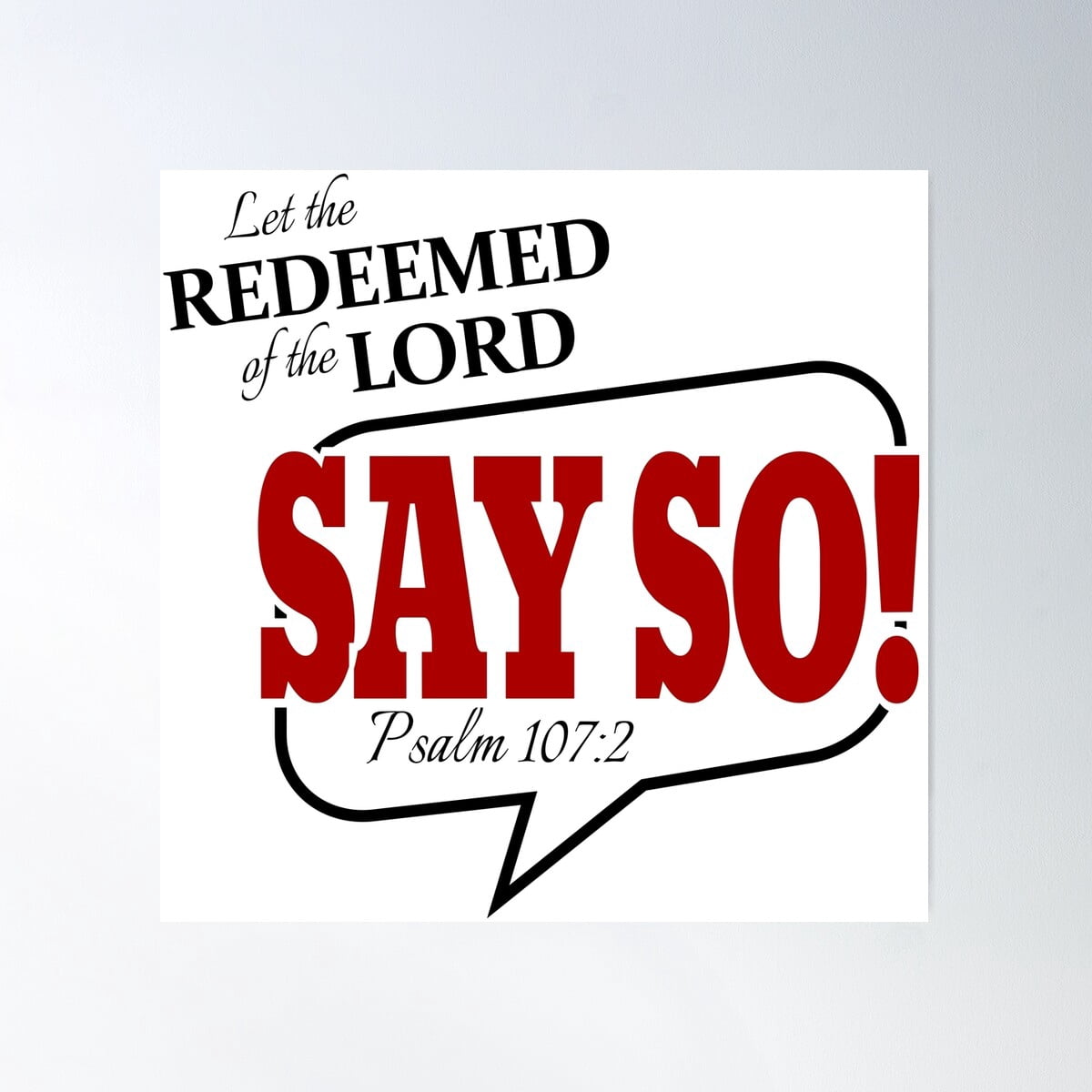 Let The Redeemed Of The Lord Say So Poster Wall Art, Modern Wall Decor ...