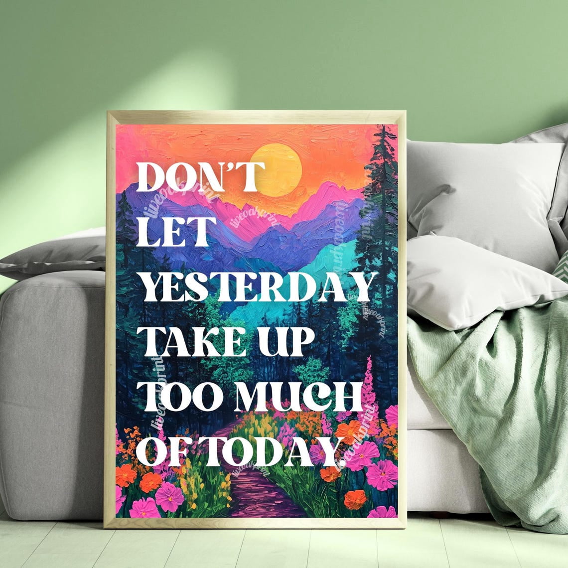 Don'T Let Yesterday Take Up Too Much Of Today Print - Motivational ...