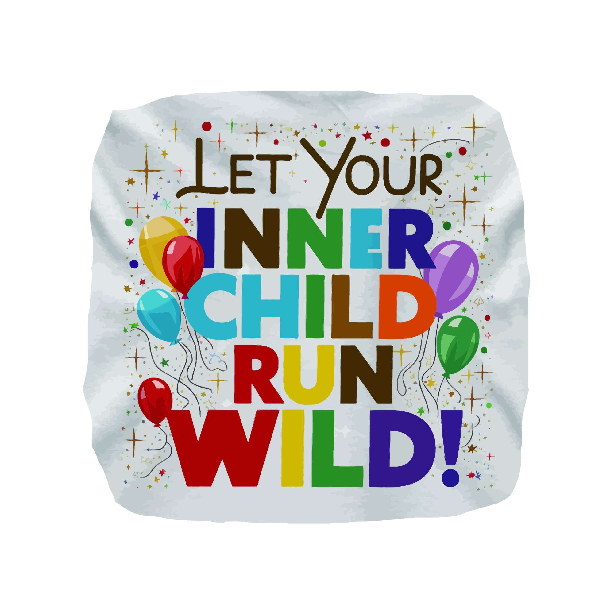Let Your Inner Child Run Wild Joyful Happiness Motivated Inspirational ...