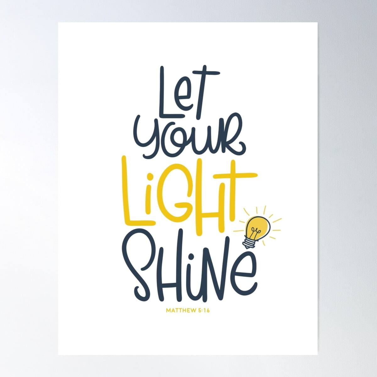 Let Your Light Shine Poster Wall Art, Modern Wall Decor For Living Room ...