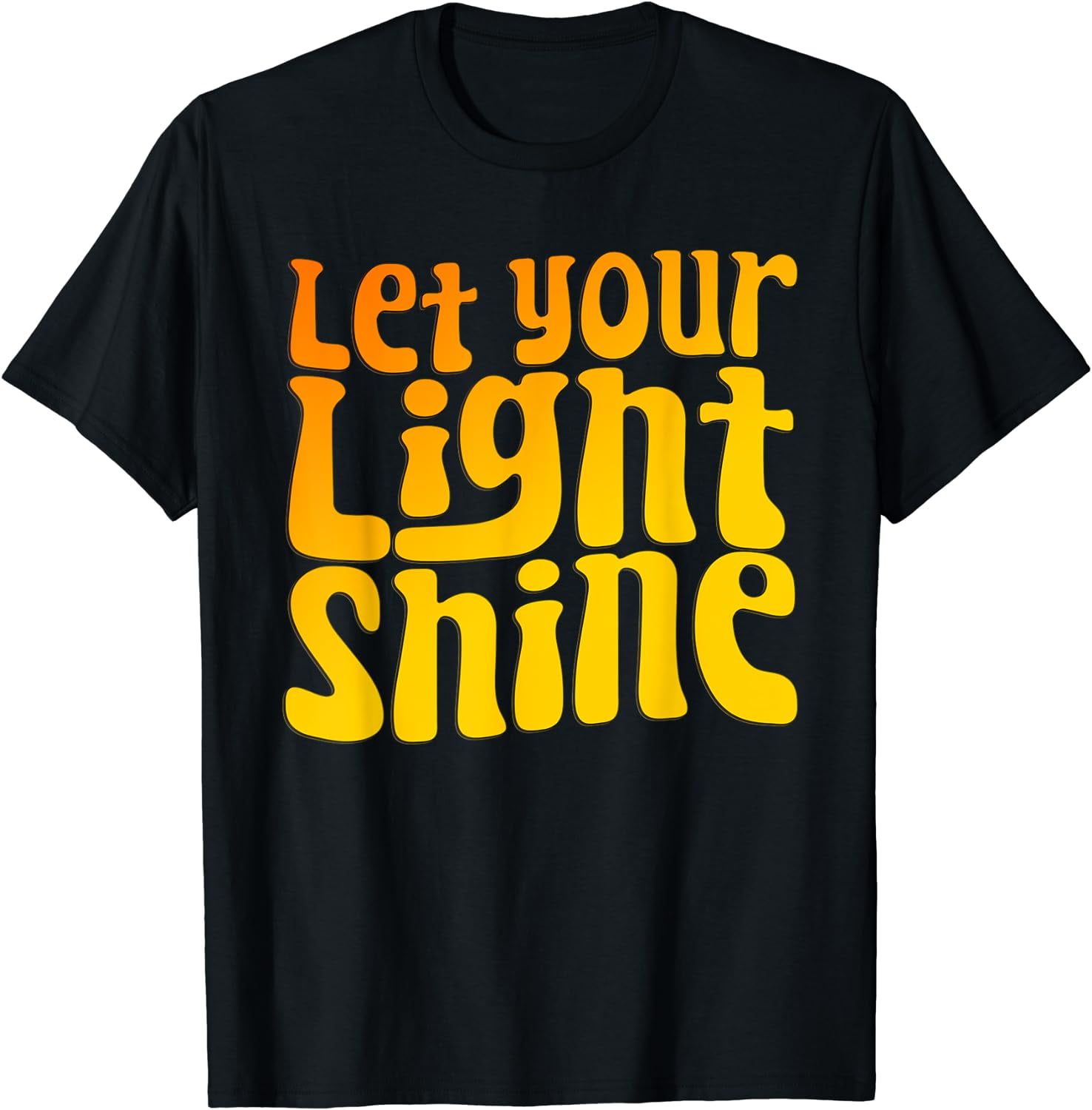 Let Your Light Shine Retro 70's Graphic Print Inspirational T-Shirt ...