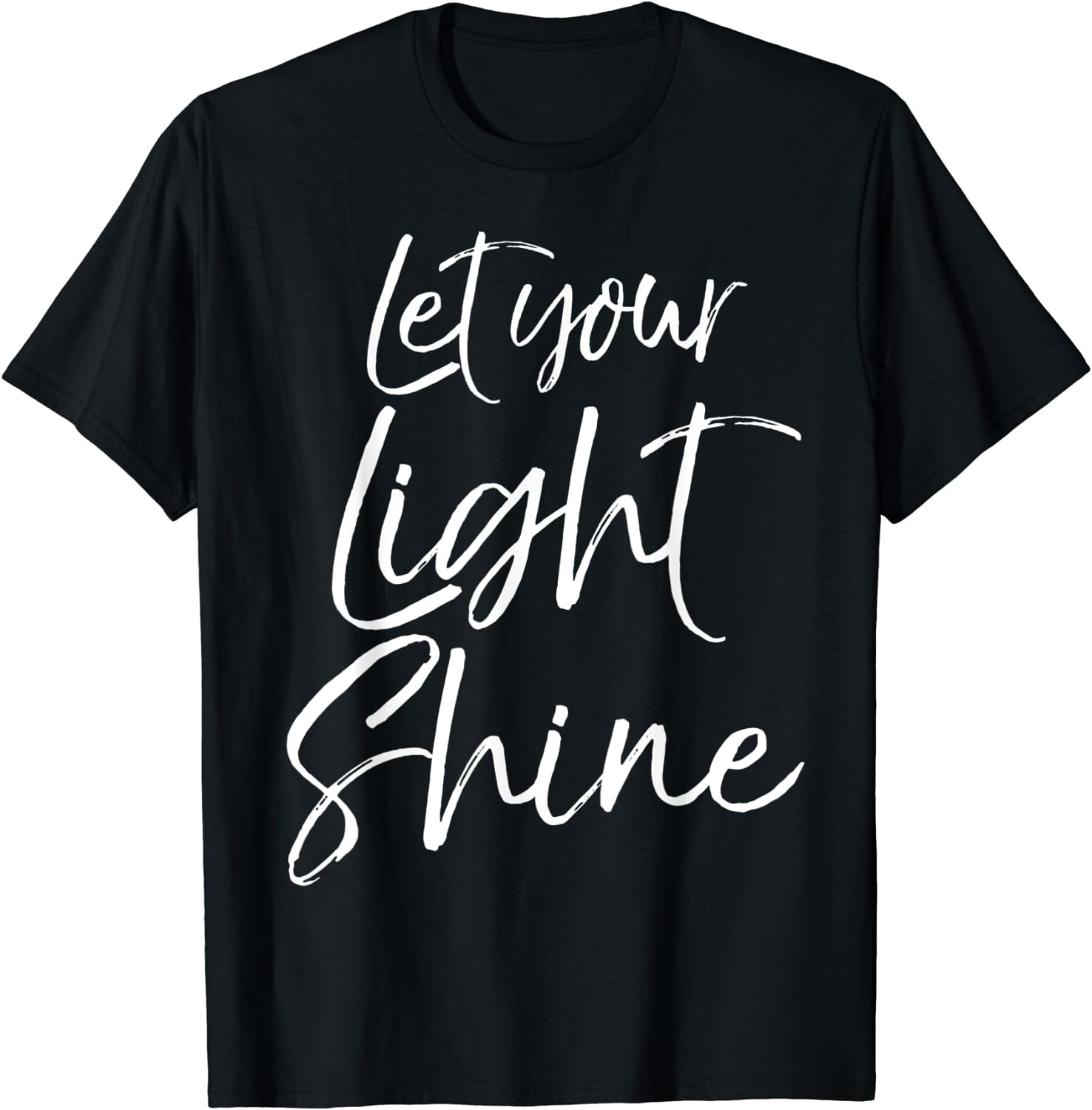 Let Your Light Shine Shirt Fun Cute Bold Christian Tee - Walmart.com