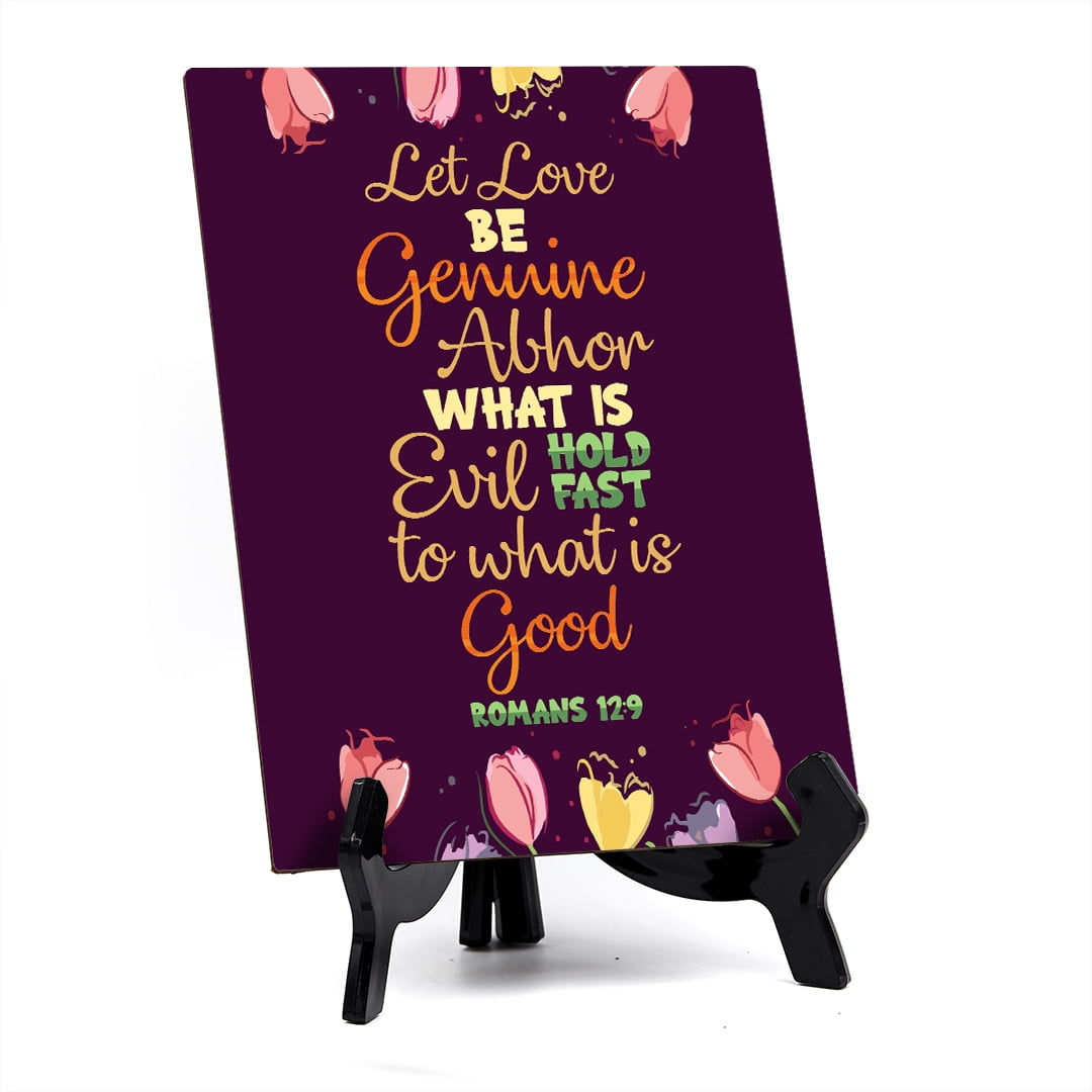 Let love be genuine Abhor what is evil hold fast to what is good Romans ...