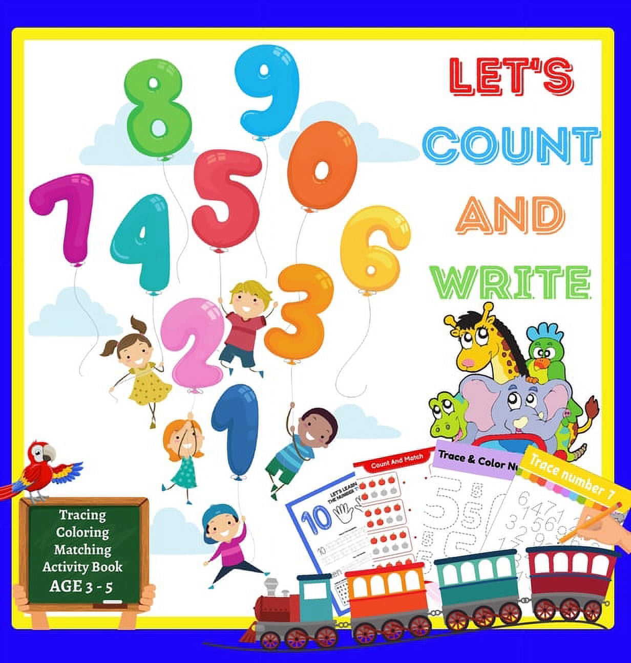 Let's Count and Write : Learn the Numbers, Preschool & Pre-Kindergarten ...