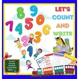 Let's Count and Write : Learn the Numbers, Preschool & Pre-Kindergarten ...