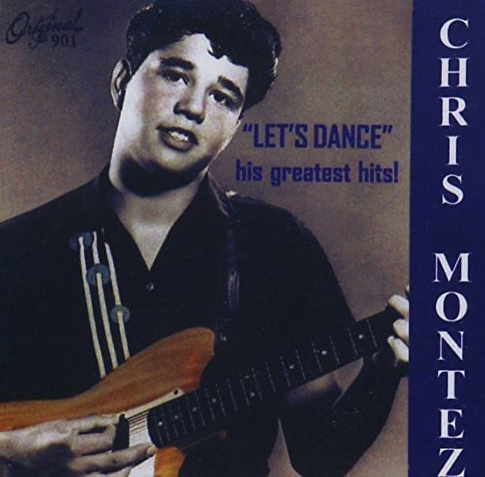Chris Montez - Let's Dance / His Greatest Hits 31 Cuts - Music ...