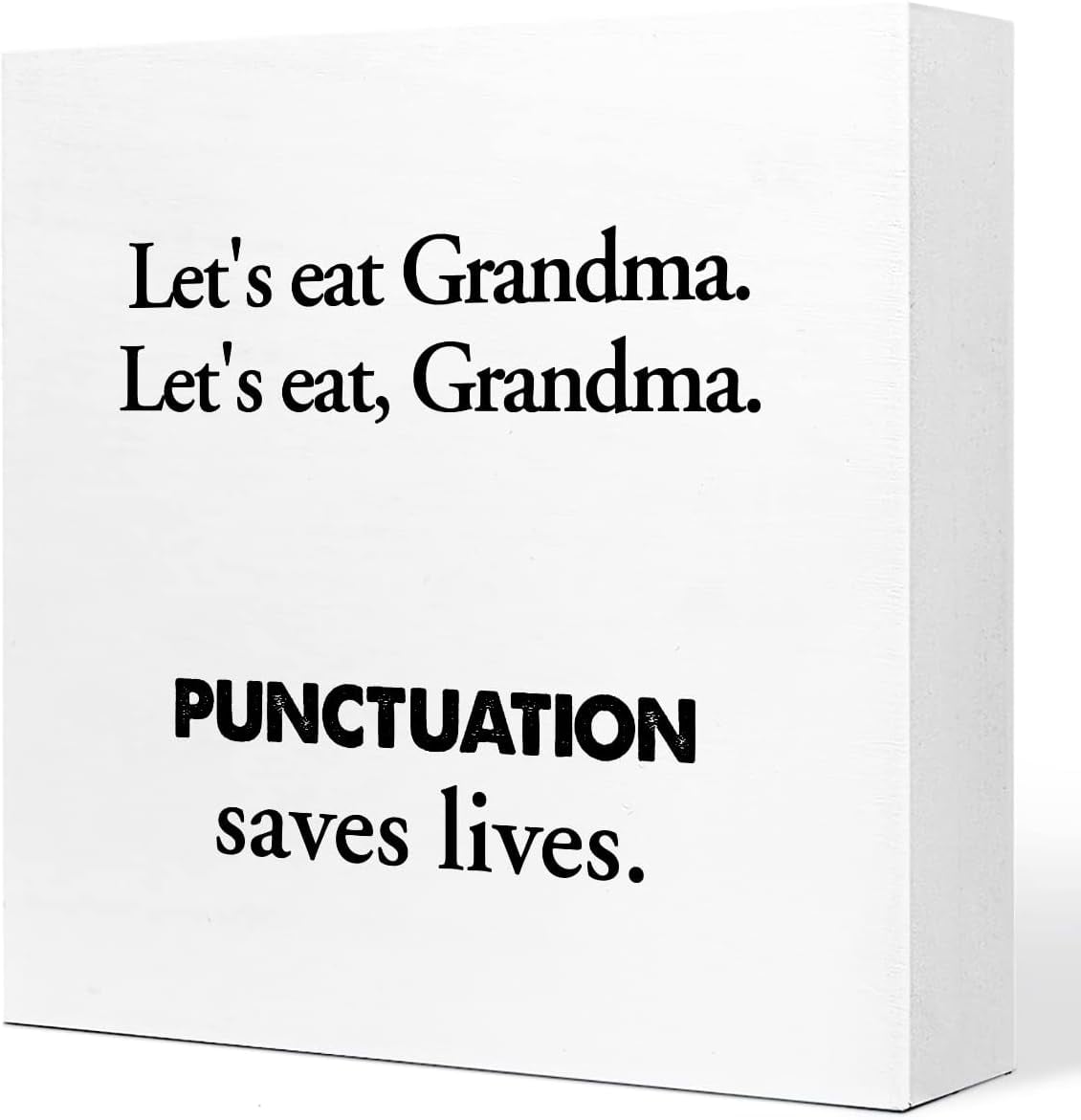 Let's Eat Grandma Punctuation Saves Lives Wooden Sign Desk Decor,Funny ...