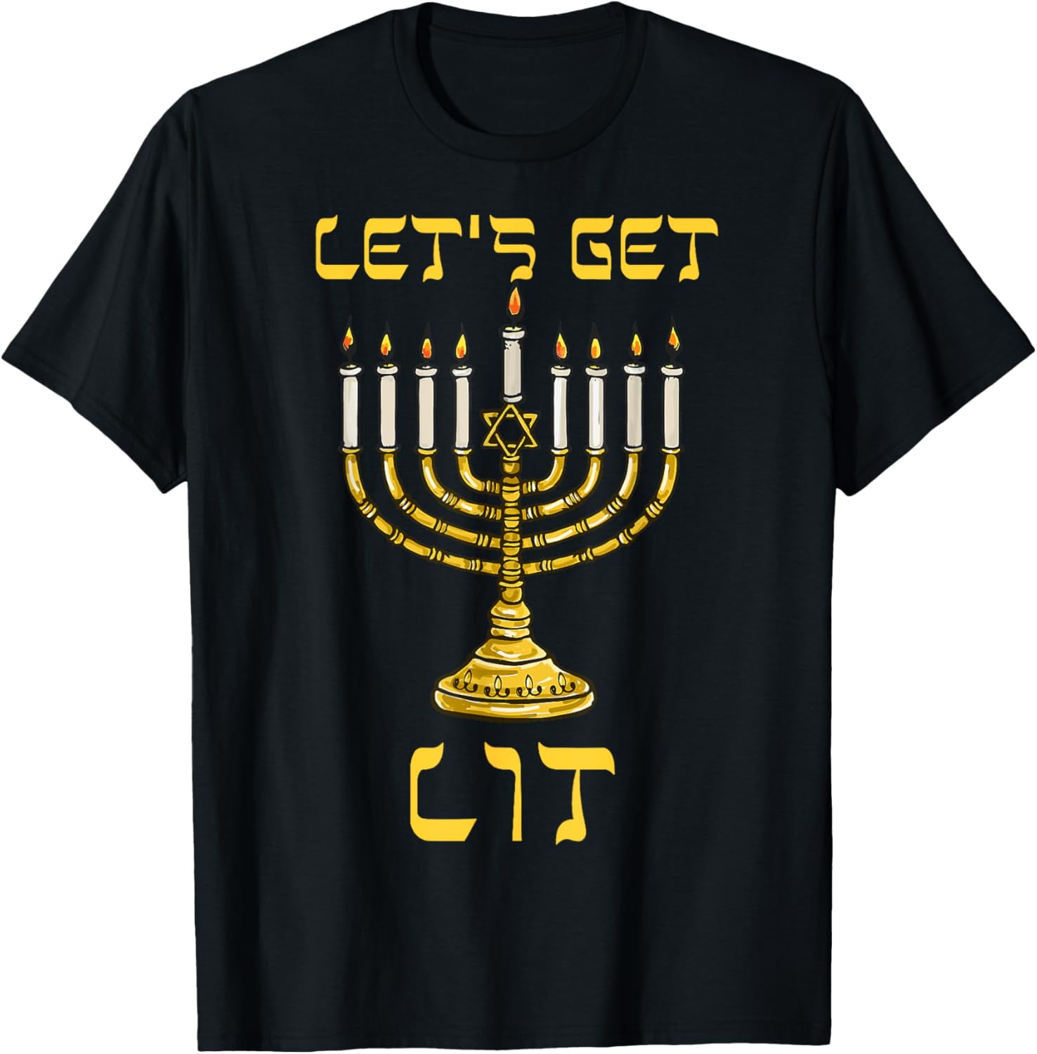Let's Get Lit Chanukah Happy Hanukkah Funny Menorah Jewish T-Shirt ...