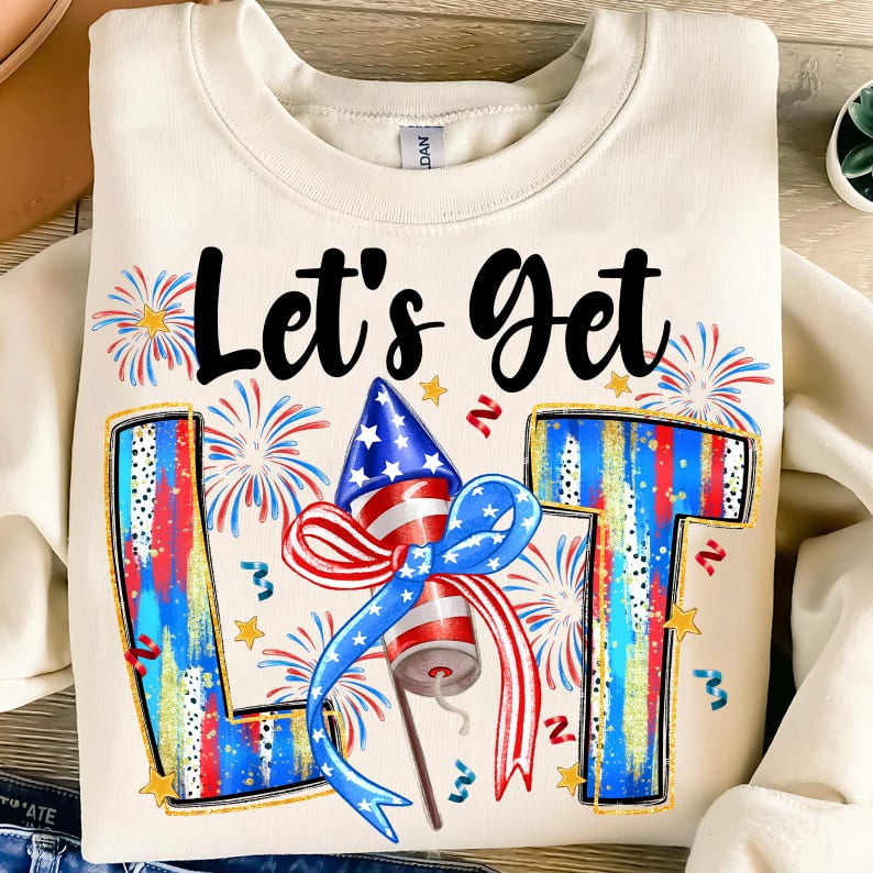 Let’s Get Lit Sweatshirt – Funny 4th of July Firework Crewneck with USA ...