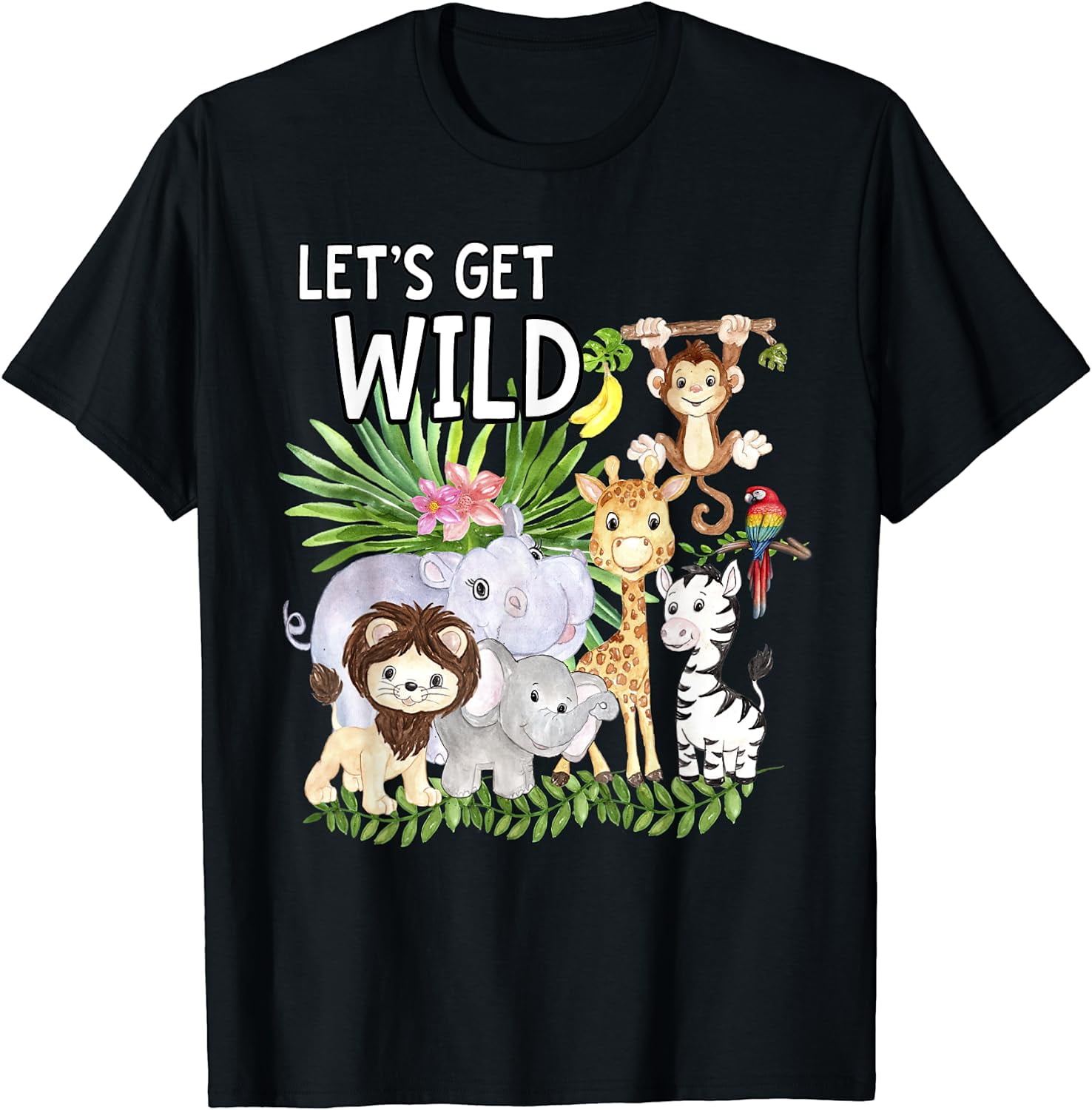 Let's Get Wild Zoo Animals Safari Party A Day At The Zoo T-Shirt ...