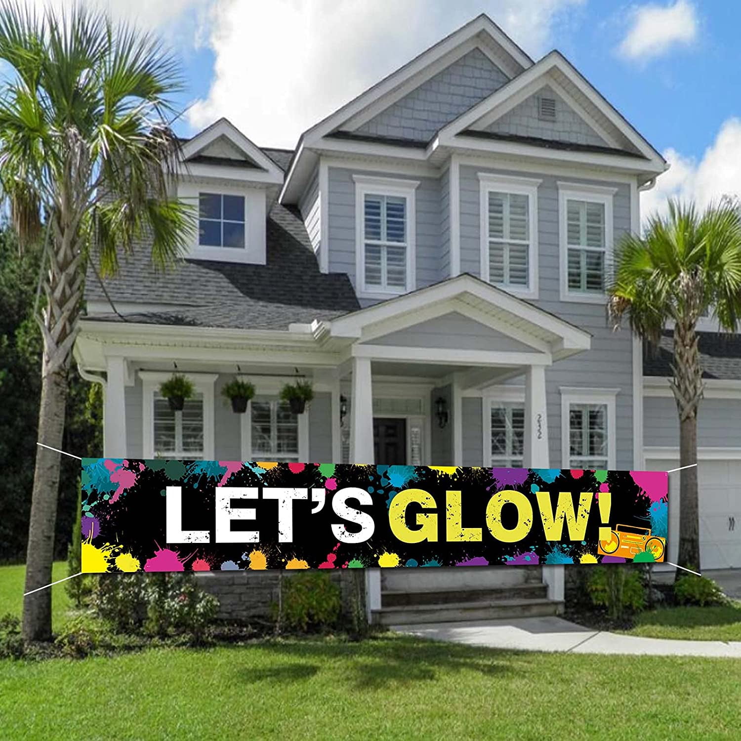 Let's Glow Splatter Yard Banner Outdoor & Indoor Yard Garden Sign ...