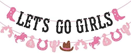 Let's Go Girls Banner for Western Cowgirl Bachelorette Party Birthday ...