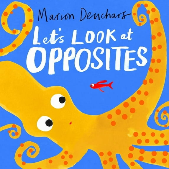 Let's Look At... Let's Look At... Opposites: Board Book, (Board Book ...