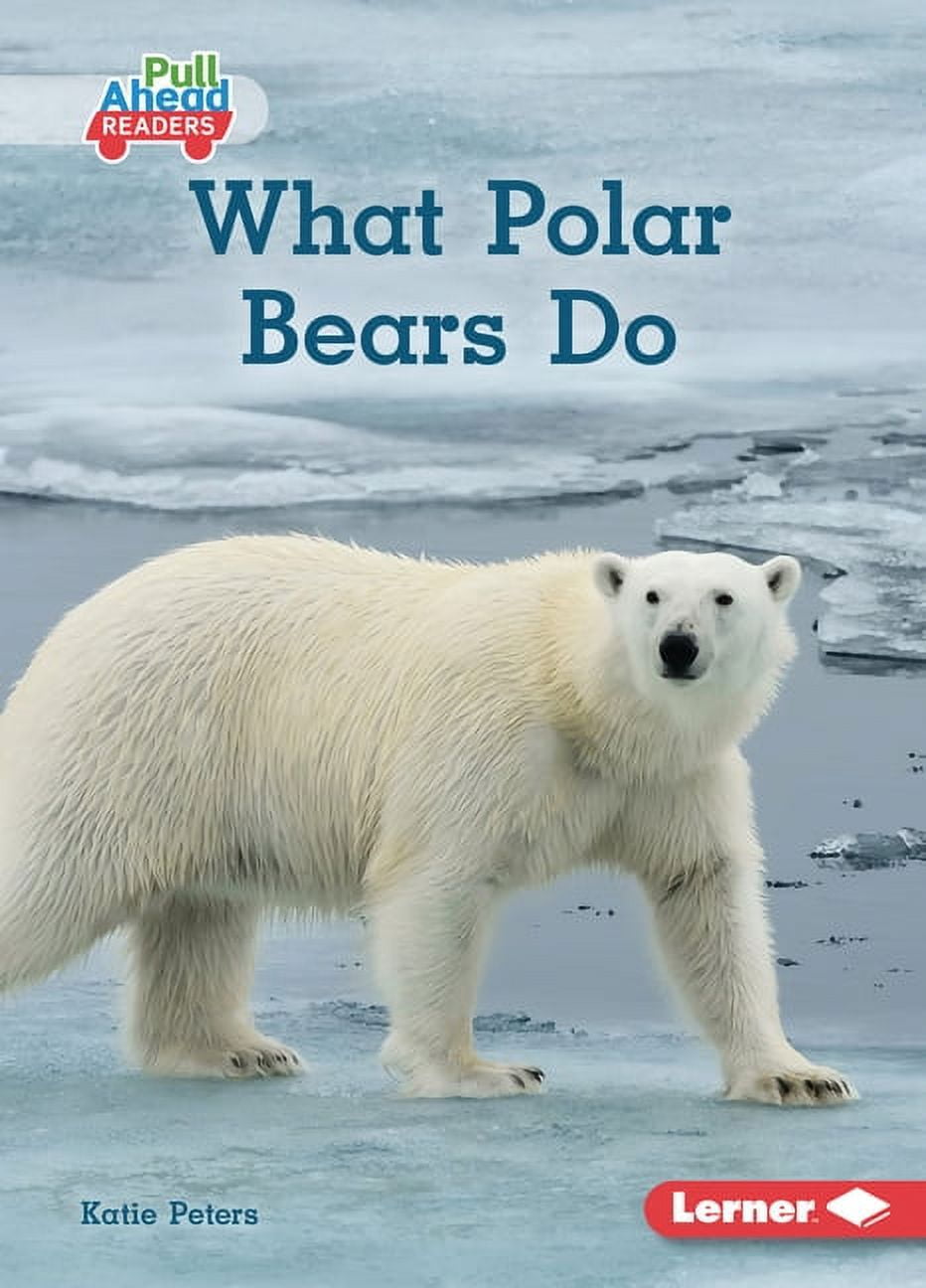 Let's Look at Polar Animals (Pull Ahead Readers -- Nonfiction): What ...