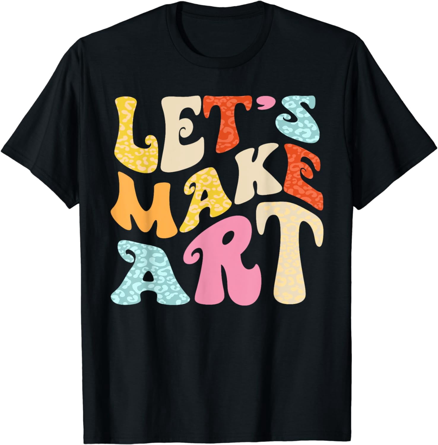 Let's Make Art Retro First Day Of School Art Teacher Women T-Shirt ...