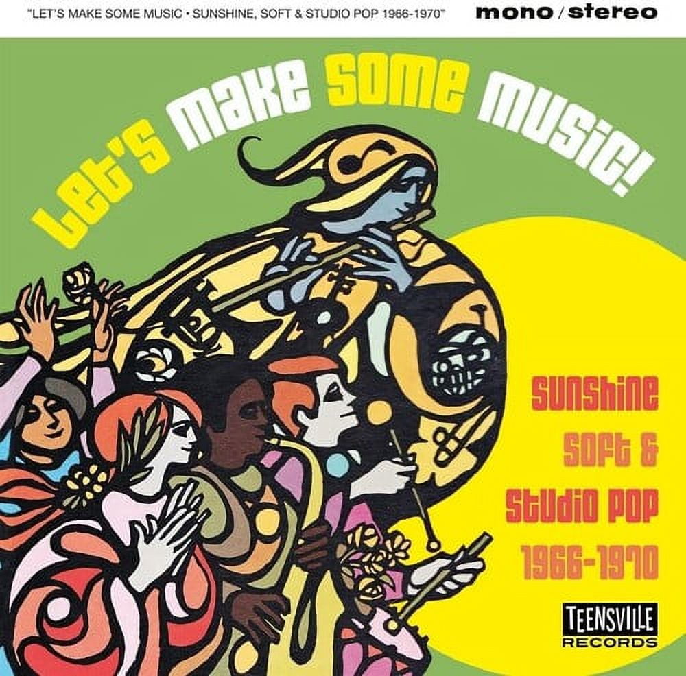 Let's Make Some Music: Sunshine Soft & Studio Pop - Let's Make Some ...