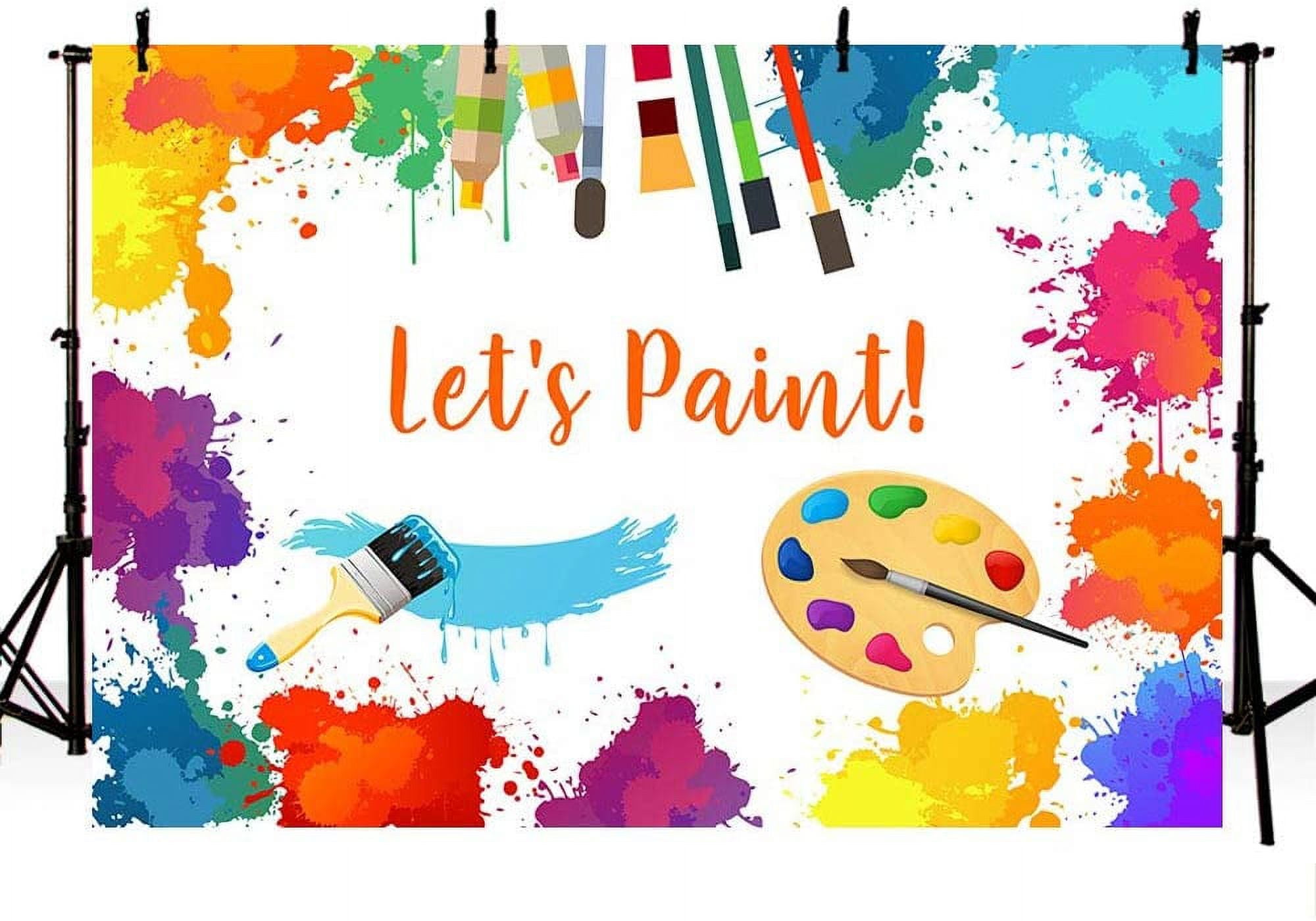 Let's Paint Birthday Party Photo Backdrop - Painting Dress for a Mess ...